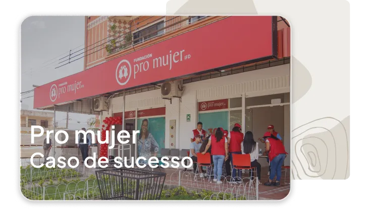 Caso de sucesso Pro Mujer | Bizneo HR